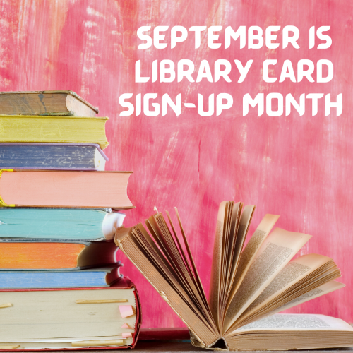 Get Your Library Card During Library Card Sign Up Month San Bruno get-your-library-card-during-library-card-sign-up-month-san-bruno